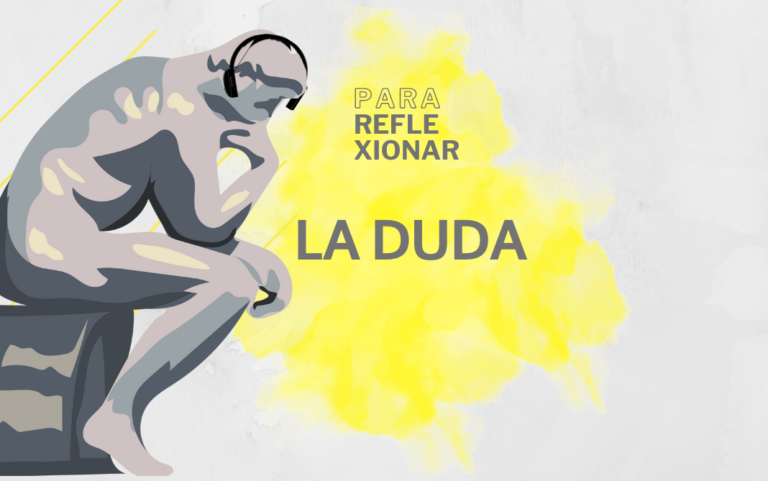 La duda, motor del conocimiento